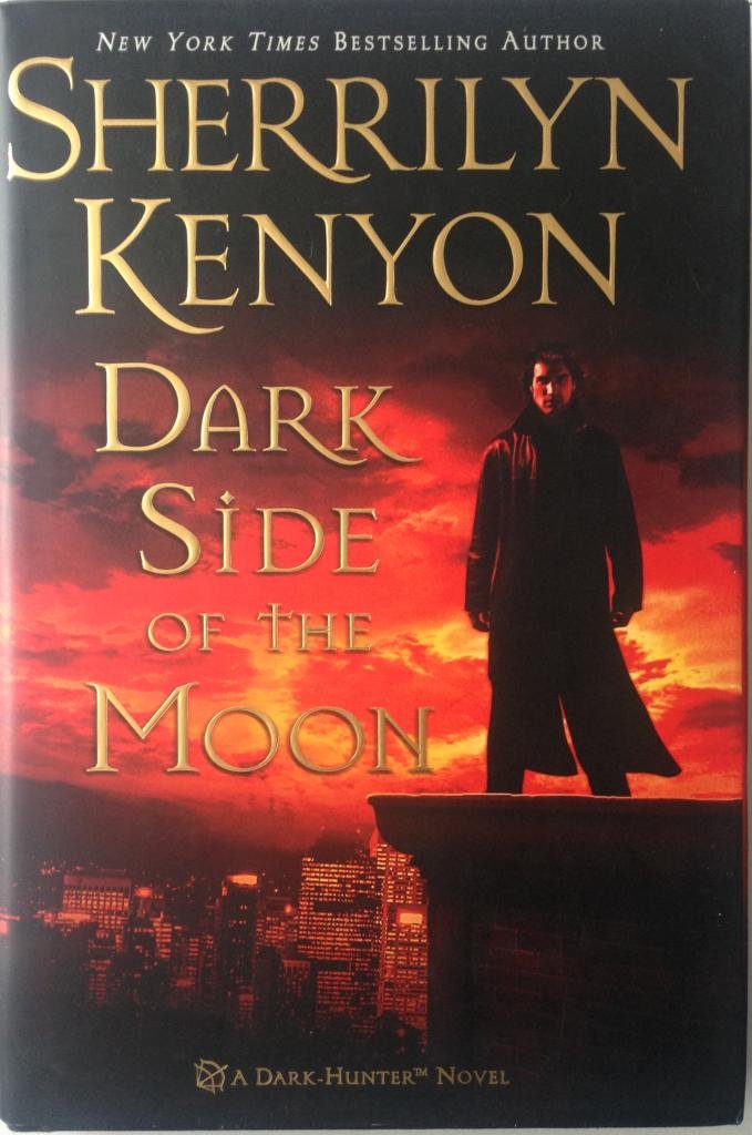 Amazon.com: Dark Side of the Moon (Dark-Hunter, Book 10): 9780312357436 ...