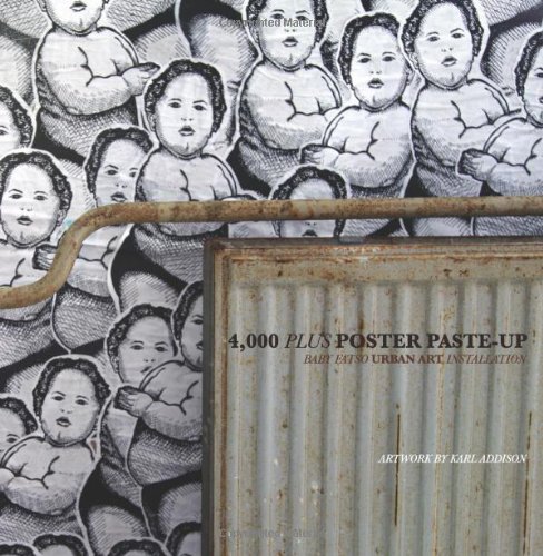4,000 Plus Poster Paste-Up: Baby Fatso Urban Art Installation | Amazon ...