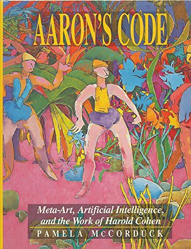 Amazon | Aaron's Code: Meta-Art, Artificial Intelligence and the Work ...