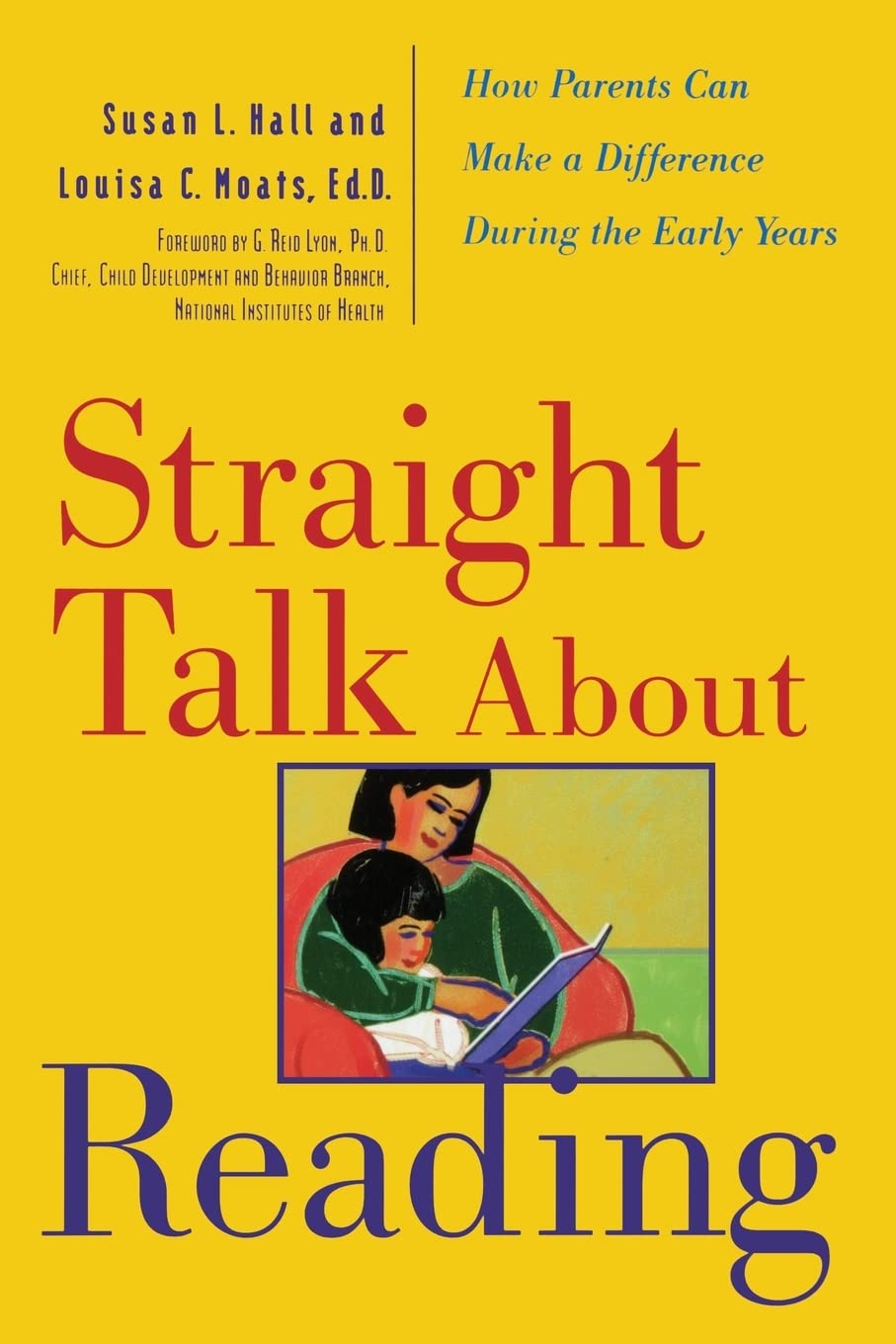Straight Talk About Reading: How Parents Can Make a Difference During ...