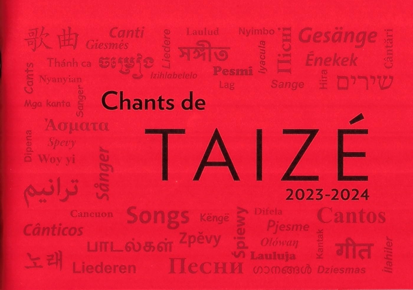 Songs from Taizé 2023-2024: The essential booklet of songs from Taizé ...