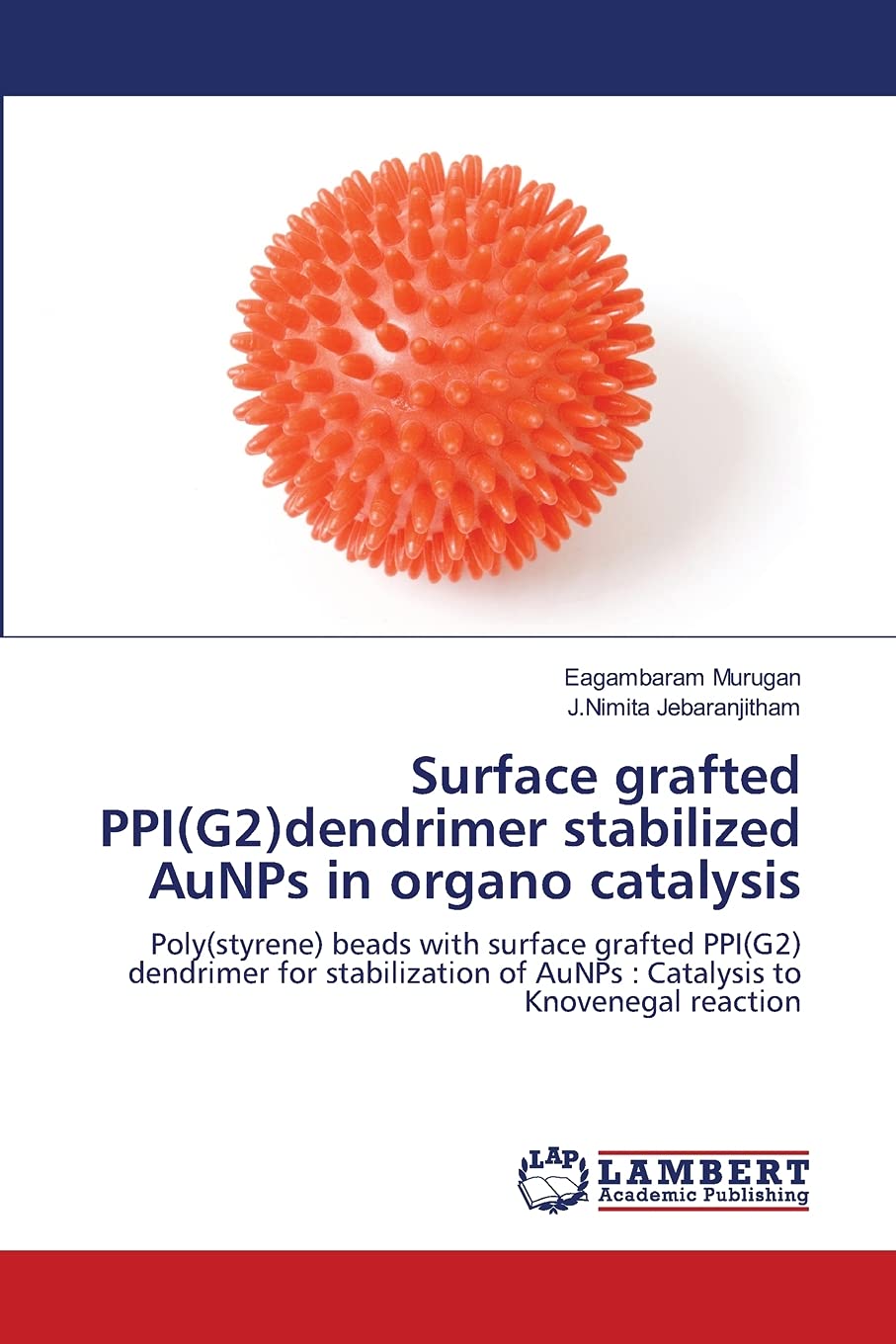 Surface grafted PPI(G2)dendrimer stabilized AuNPs in organo catalysis ...