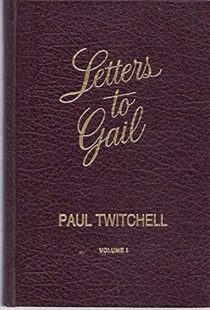Letters to Gail: Twitchell, Paul: 9780914766735: Amazon.com: Books