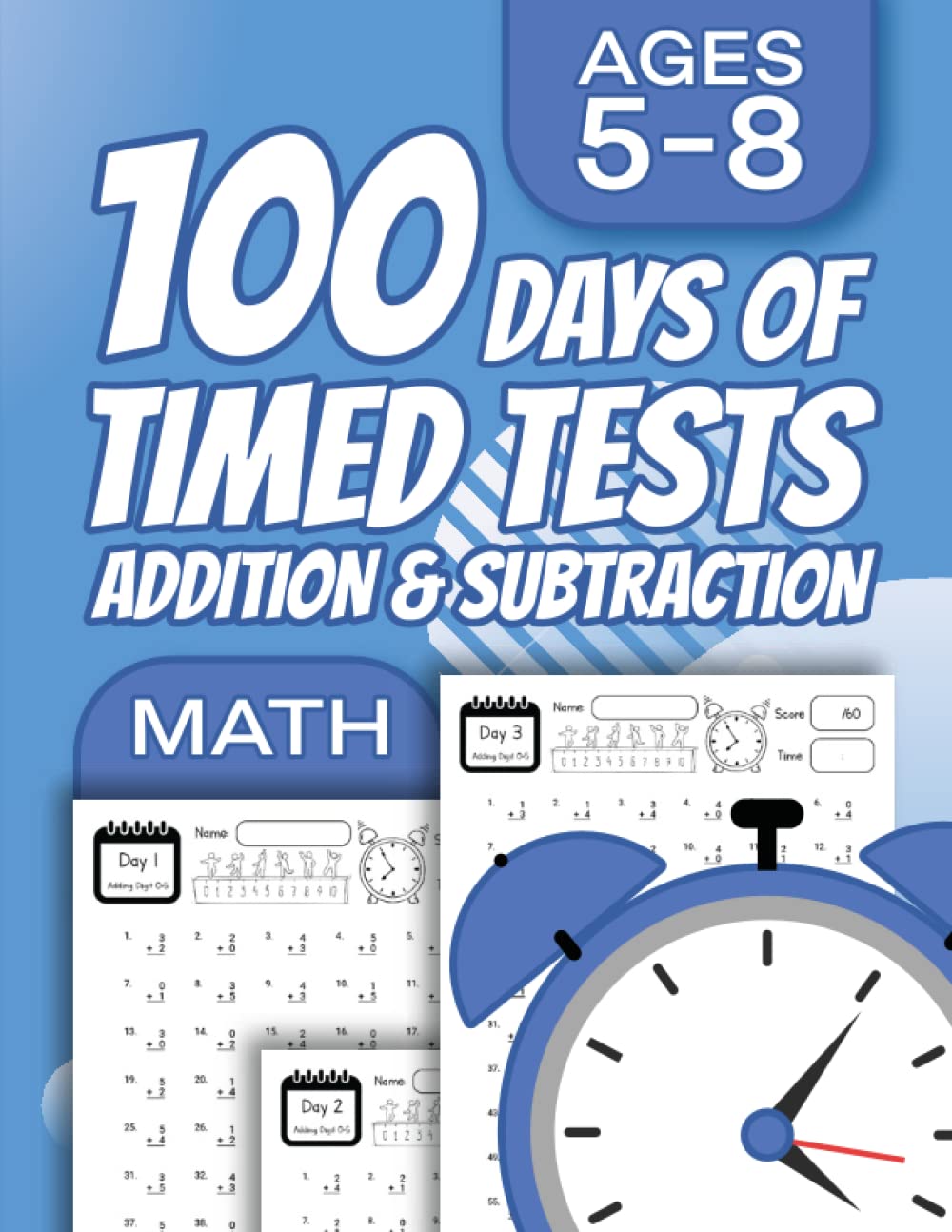 100 Days of Timed Tests Addition and Subtraction: Grades kindergarten ...