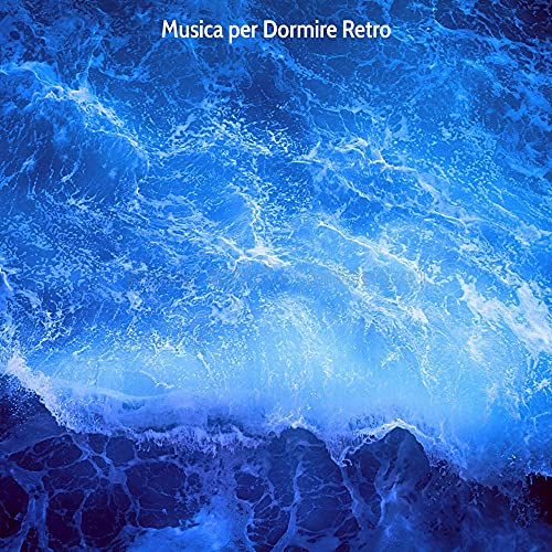 Sonno Sottile (Ambiente) de Musica per Dormire Retro en Amazon Music ...