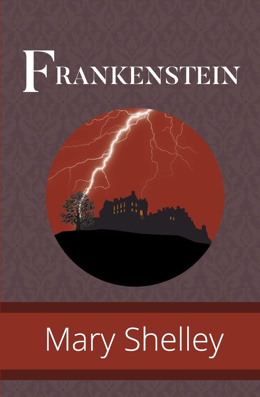 Amazon.com: Frankenstein: 9781949982916: Shelley, Mary: Books