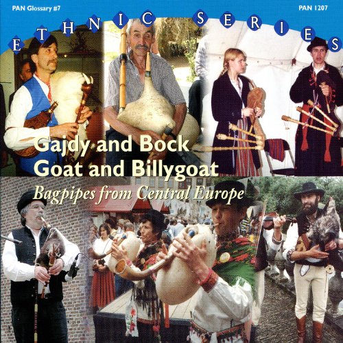 Play Gajdy and Bock / Goat and Billygoat: Bagpipes from Central Europe ...