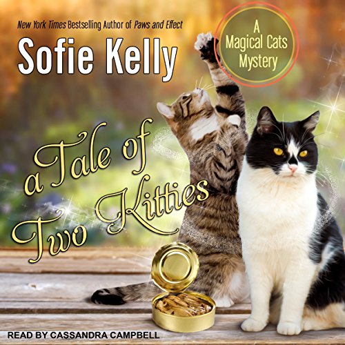 A Tale of Two Kitties: Magical Cats, Book 9 (Audio Download): Sofie ...