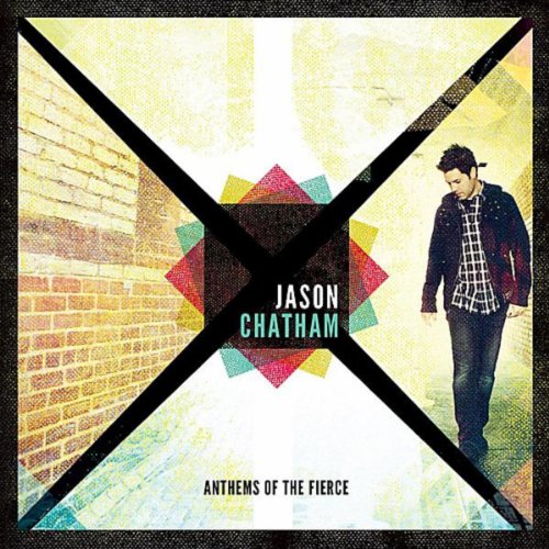 Amazon.com: Anthems of the Fierce : Jason Chatham: Digital Music