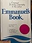 Emmanuel's Book: A Manual for Living Comfortably in the Cosmos - Kindle ...