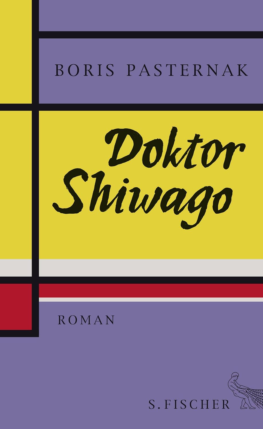 Doktor Shiwago: Roman : Pasternak, Boris, Schmid, Ulrich, Reschke ...
