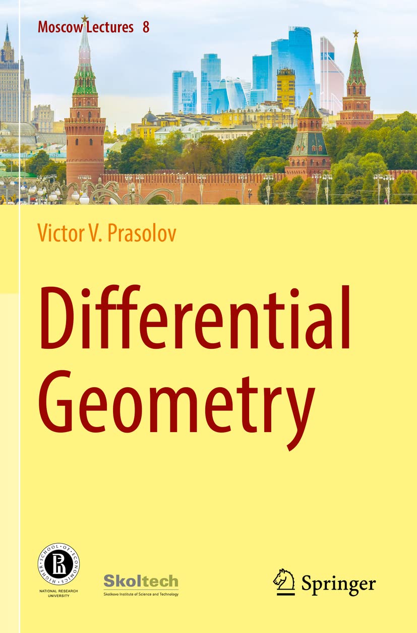 Differential Geometry (Moscow Lectures): Prasolov, Victor V., Sipacheva ...