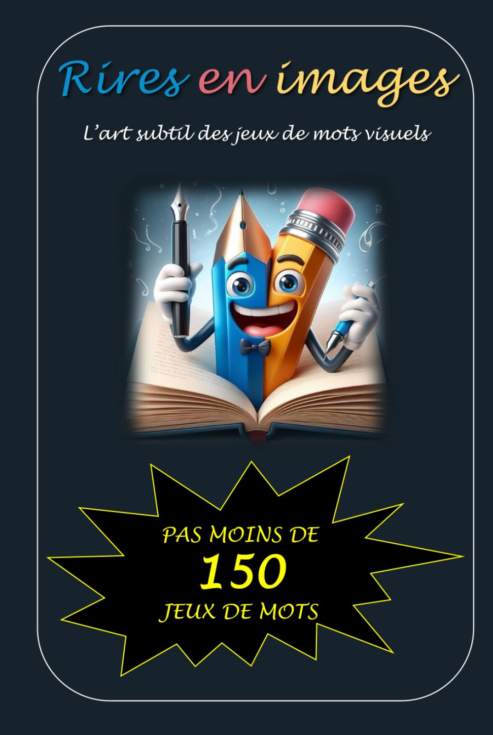 Jeux De Mots Visuels En Images 50+ Façons De Jouer Avec Les Mots