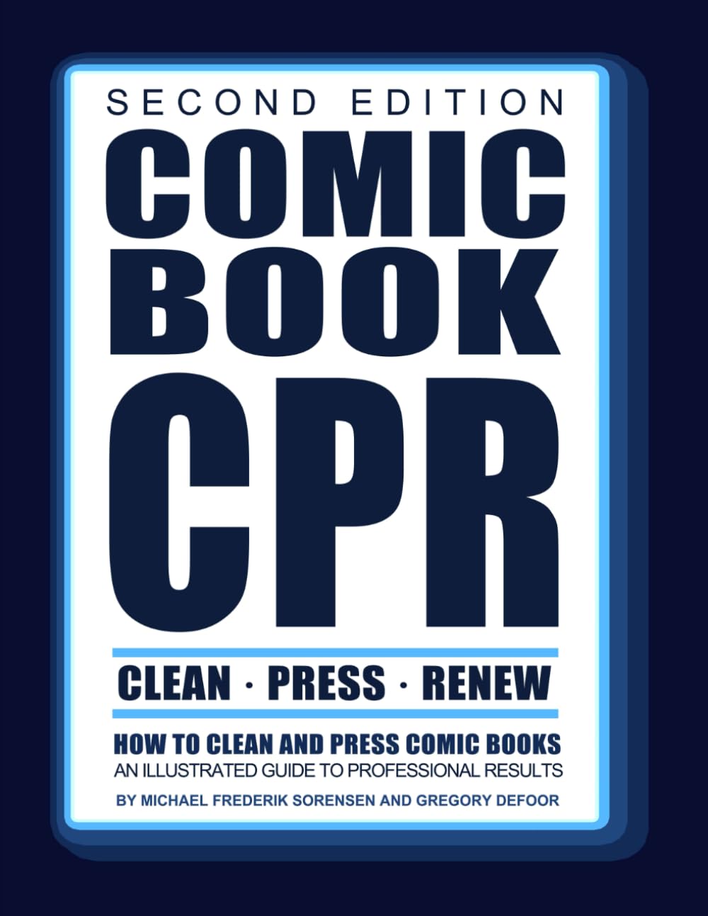 Comic Book CPR: Second Edition: An Illustrated Guide to Professional ...