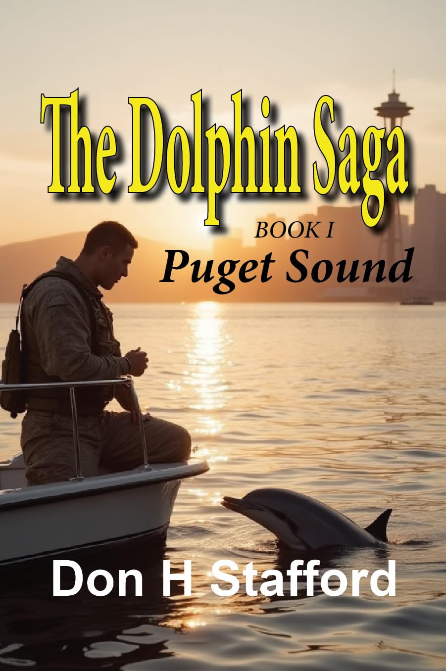 The Dolphin Saga: Puget Sound: Book 1 - Kindle edition by Stafford, Don ...