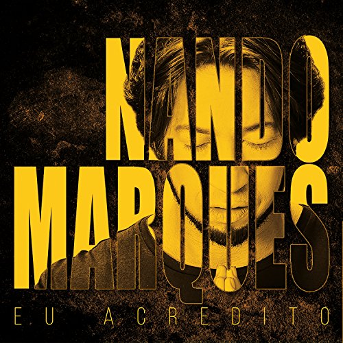 Play Eu Acredito by Nando Marques on Amazon Music