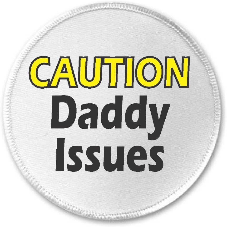 Amazon.com: CAUTION Daddy Issues 3" Sew On Patch : Clothing, Shoes ...