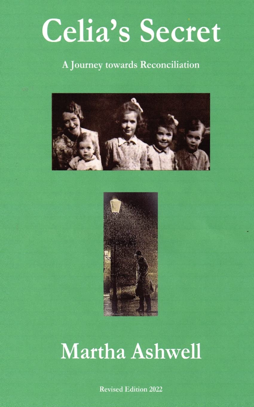 Buy 'Celia's Secret: A Journey towards Reconciliation' Book Online at ...