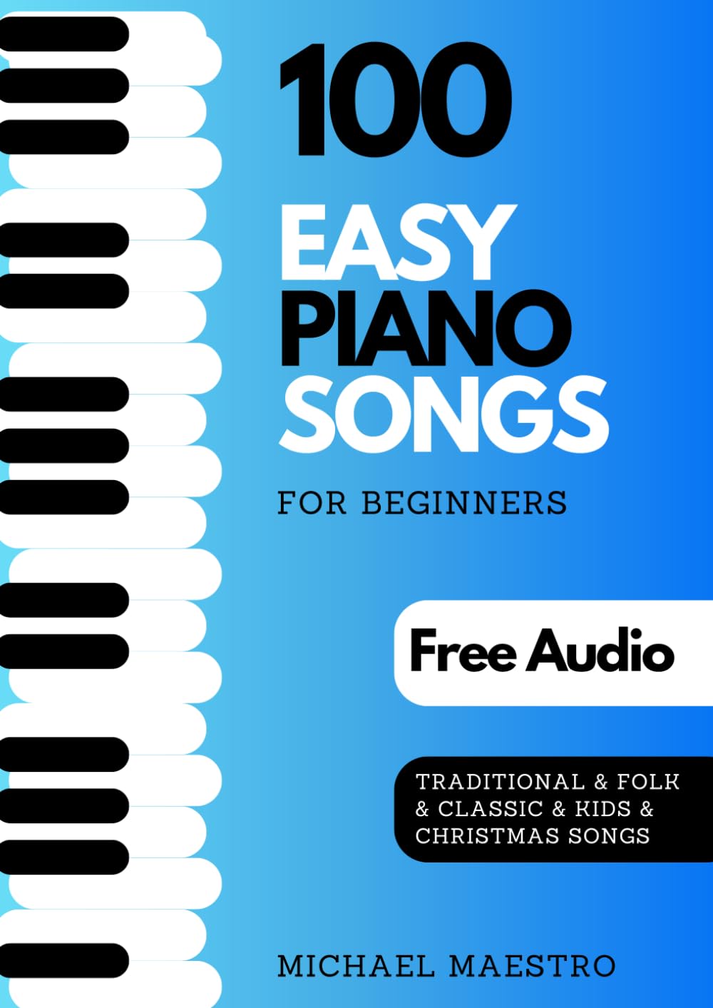 Amazon.com: 100 Easy Piano Songs For Beginners: The Biggest Songbook Of ...