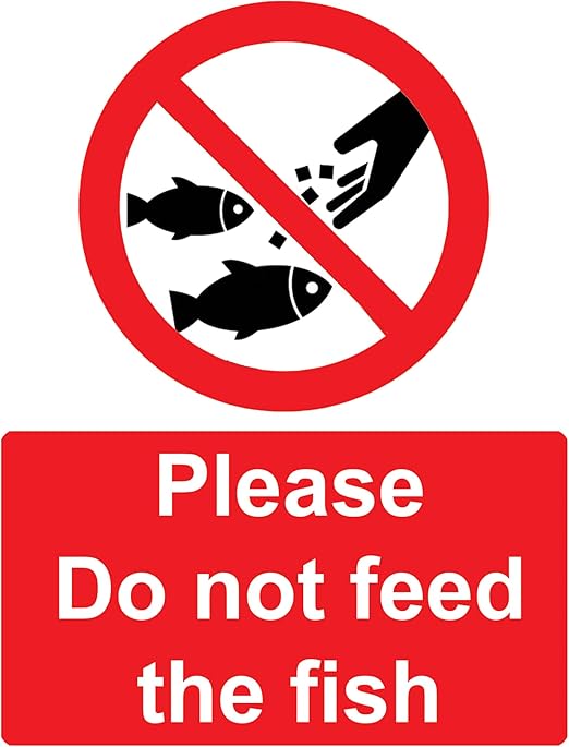 Please Do Not Feed the Fish Warning Sign Adhesive Sticker 160mm x 125mm ...