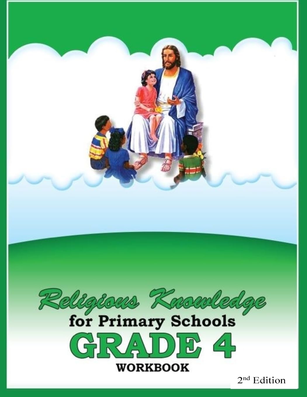Religious Knowledge for Primary Schools grade 4 Workbook: Smith ...