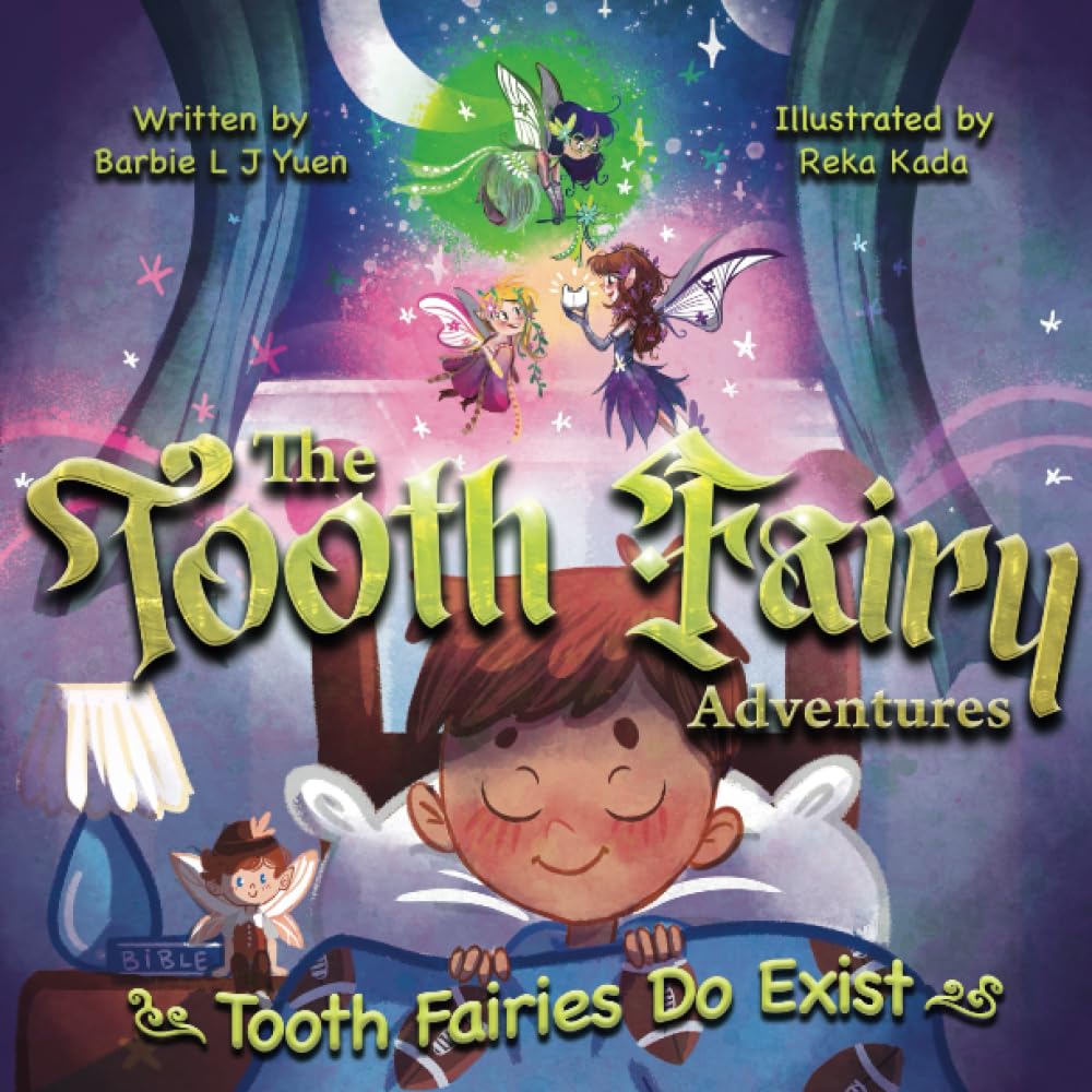Amazon.com: The Tooth Fairy Adventures: Tooth Fairies Do Exist ...