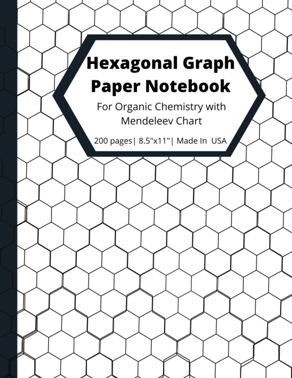Hexagonal Graph Paper Notebook For Organic Chemistry And Biochemistry ...