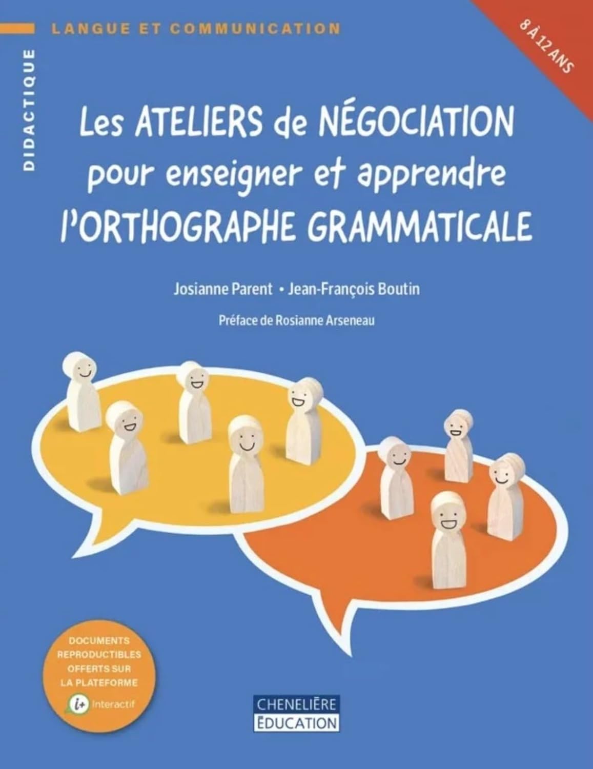ATELIERS DE NEGOCIATION POUR ENSEIGNER ET APPRENDRE L'ORTHOGRAPHE ...