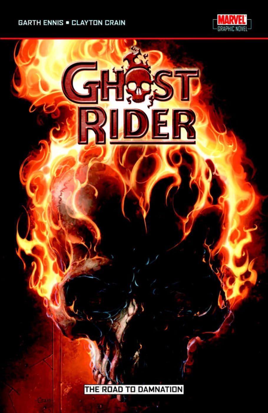Road to Damnation: Nos. 1-6 (Ghost Rider): Amazon.co.uk: Ennis, Garth ...