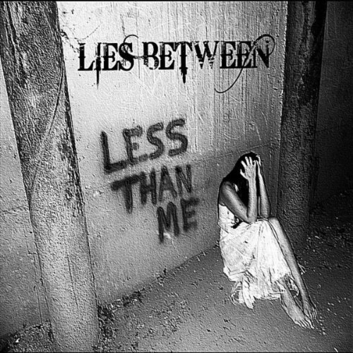 Play Less Than Me by Lies Between on Amazon Music