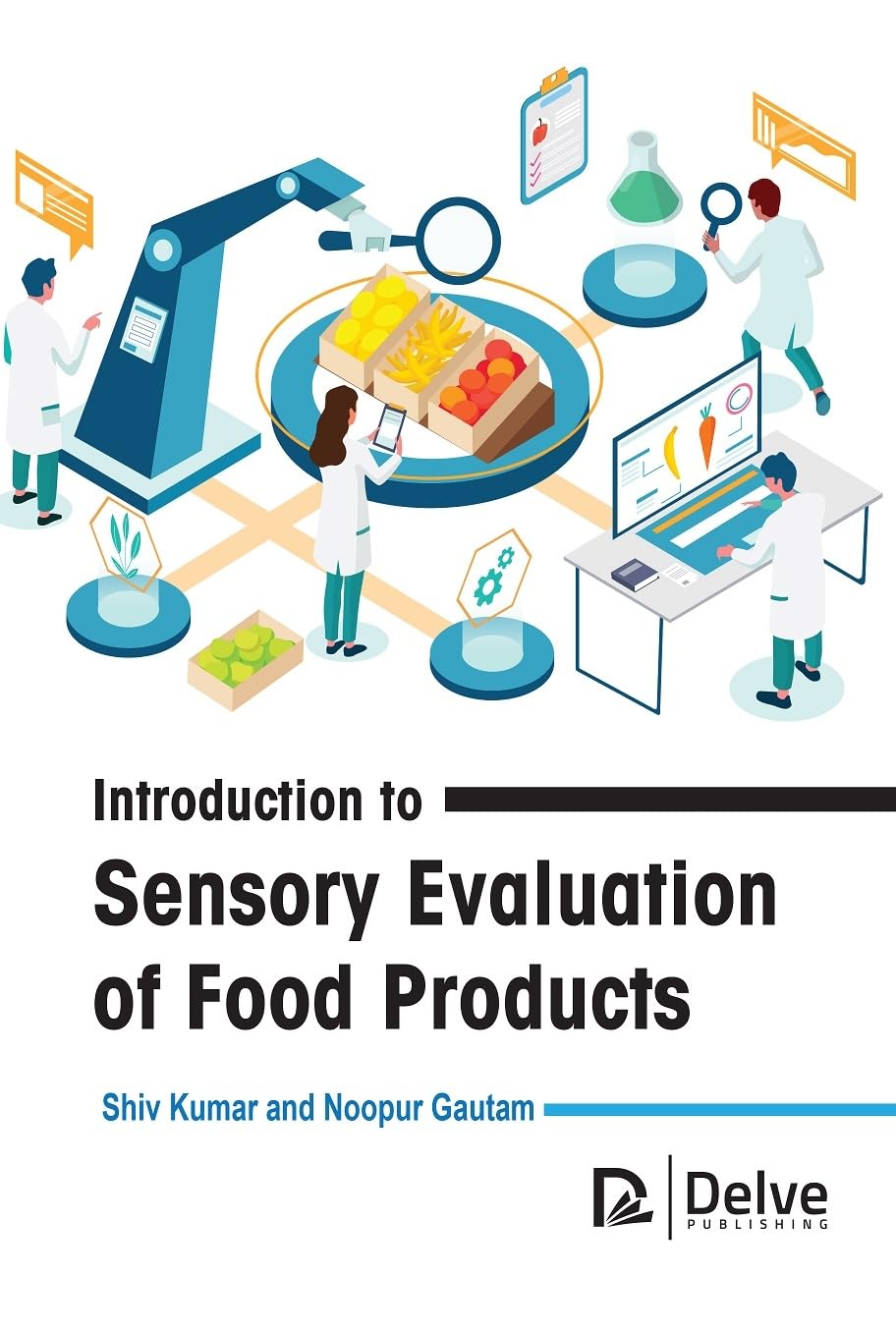 Introduction to sensory evaluation of food products: Kumar, Shiv ...