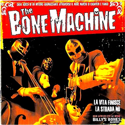 Play La vita finisce la strada no by The Bone Machine on Amazon Music