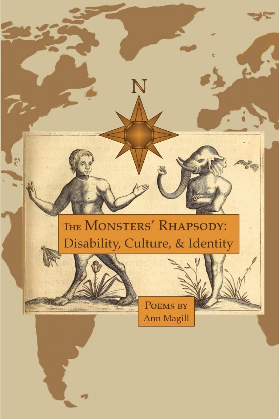 The Monsters' Rhapsody: Disability, Culture, & Identity: Magill, Ann ...