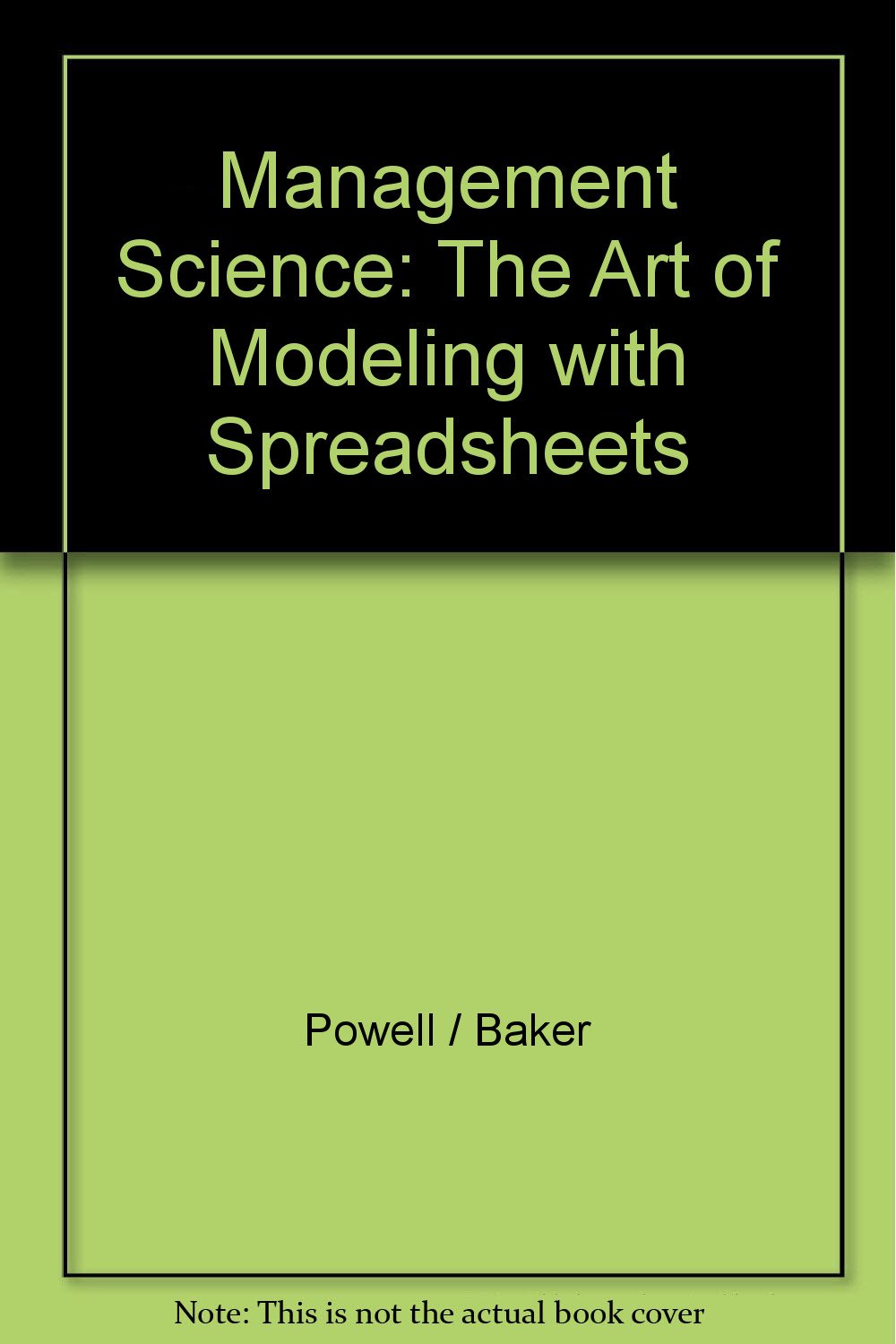 Amazon.in: Buy Management Science: The Art of Modeling with Spreadsheets Book Online at Low ...