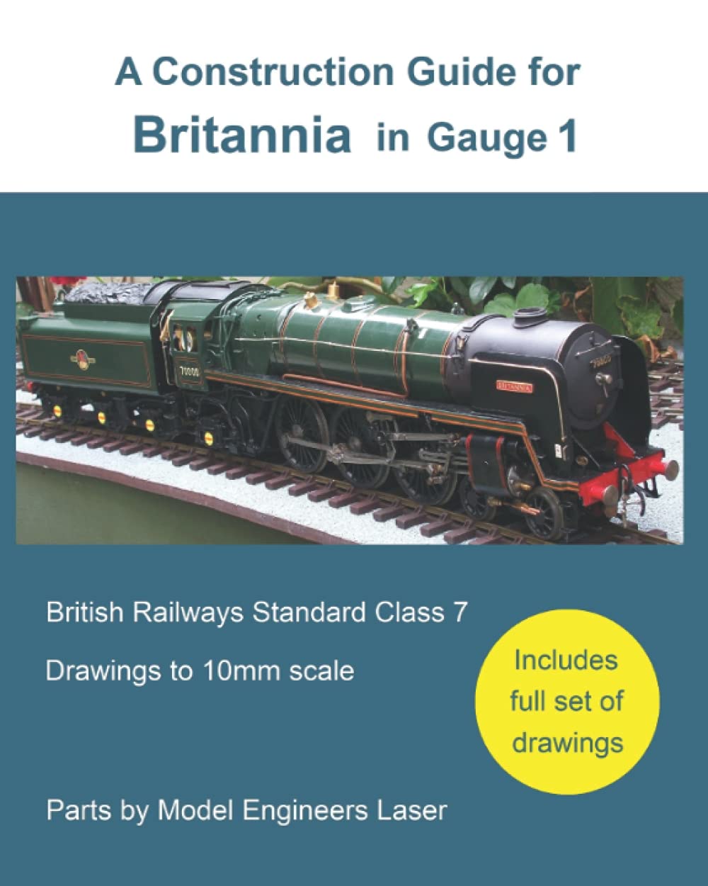 Buy Britannia in Gauge 1: A Construction Guide for Parts Supplied by ...