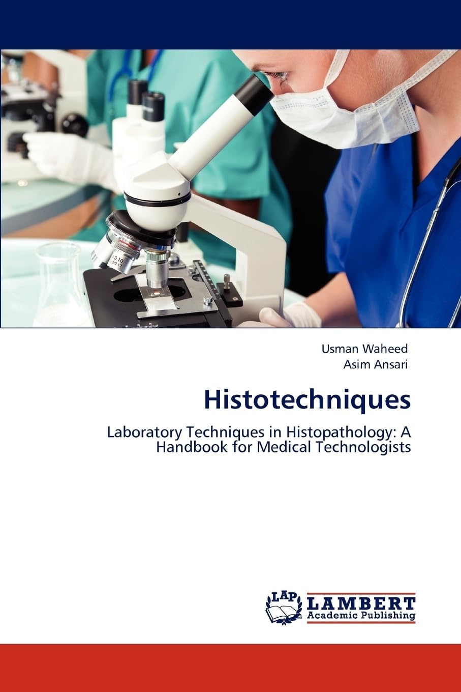 Histotechniques: Laboratory Techniques in Histopathology: A Handbook ...