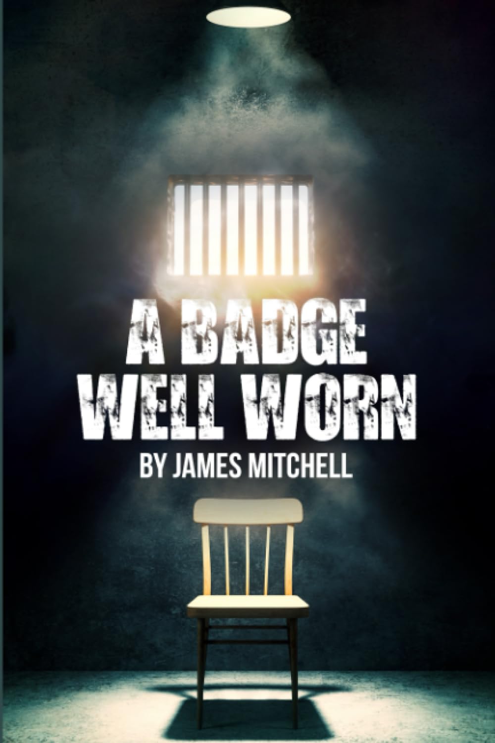 A Badge Well Worn: Mitchell, James: 9798850520328: Amazon.com: Books