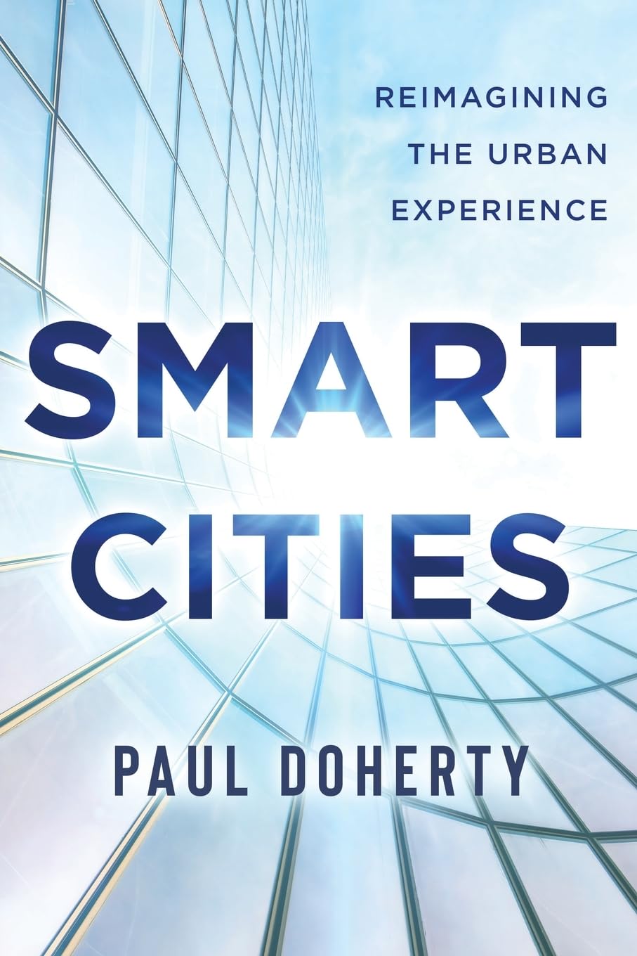 Amazon.com: Smart Cities: Reimagining the Urban Experience ...