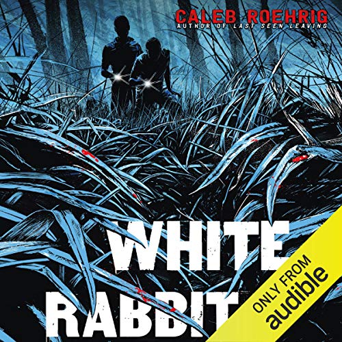 Amazon.com: White Rabbit (Audible Audio Edition): Caleb Roehrig ...