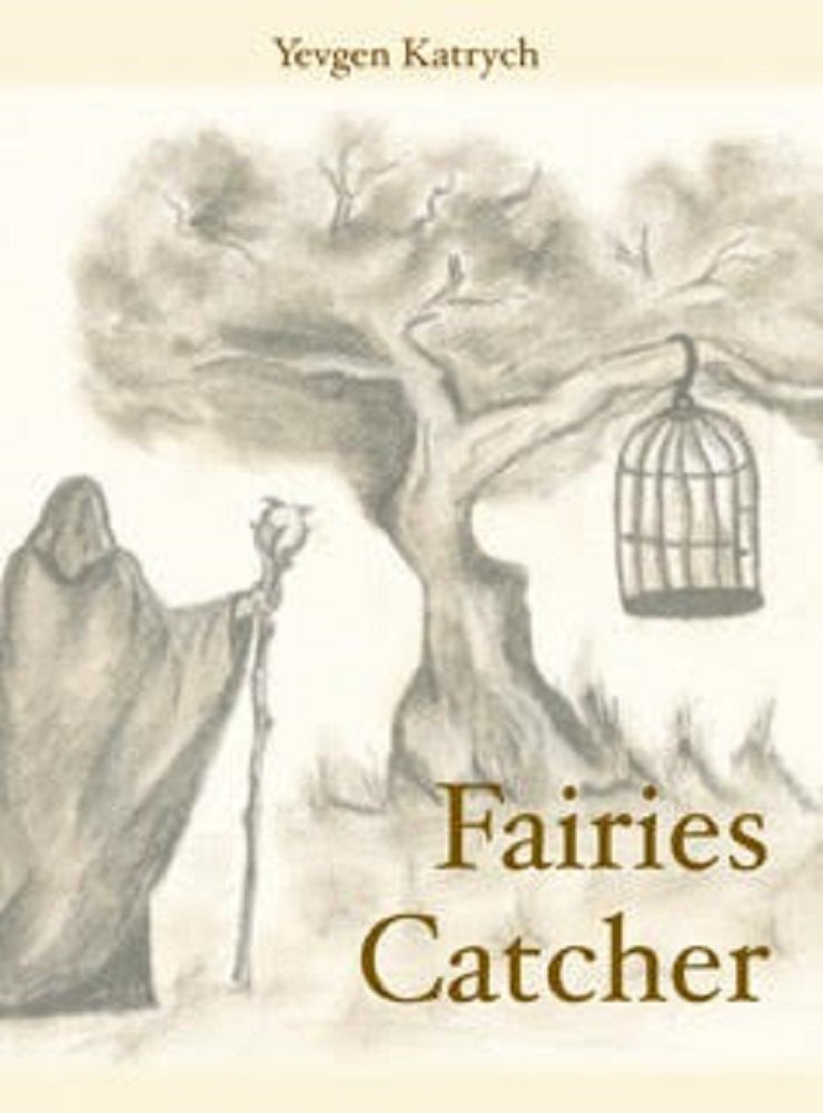 Amazon.com: Fairies catcher eBook : Katrych, Yevgen, Iuliia, Rybalko ...