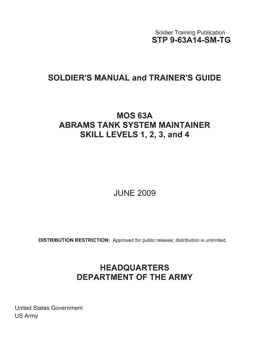 Soldier Training Publication STP 9-63A14-SM-TG Soldier’s Manual and ...
