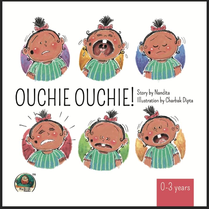 Ouchie Ouchie! (A relatable Indian picture book about injury, pain ...