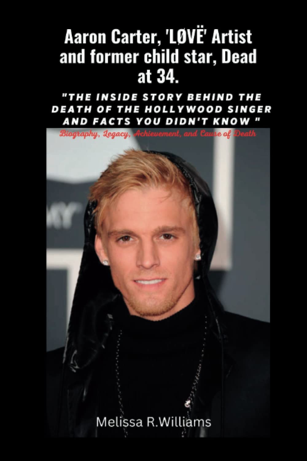 Buy Aaron Carter, 'LØVË' Artist and former child star ,Dead at 34 ...
