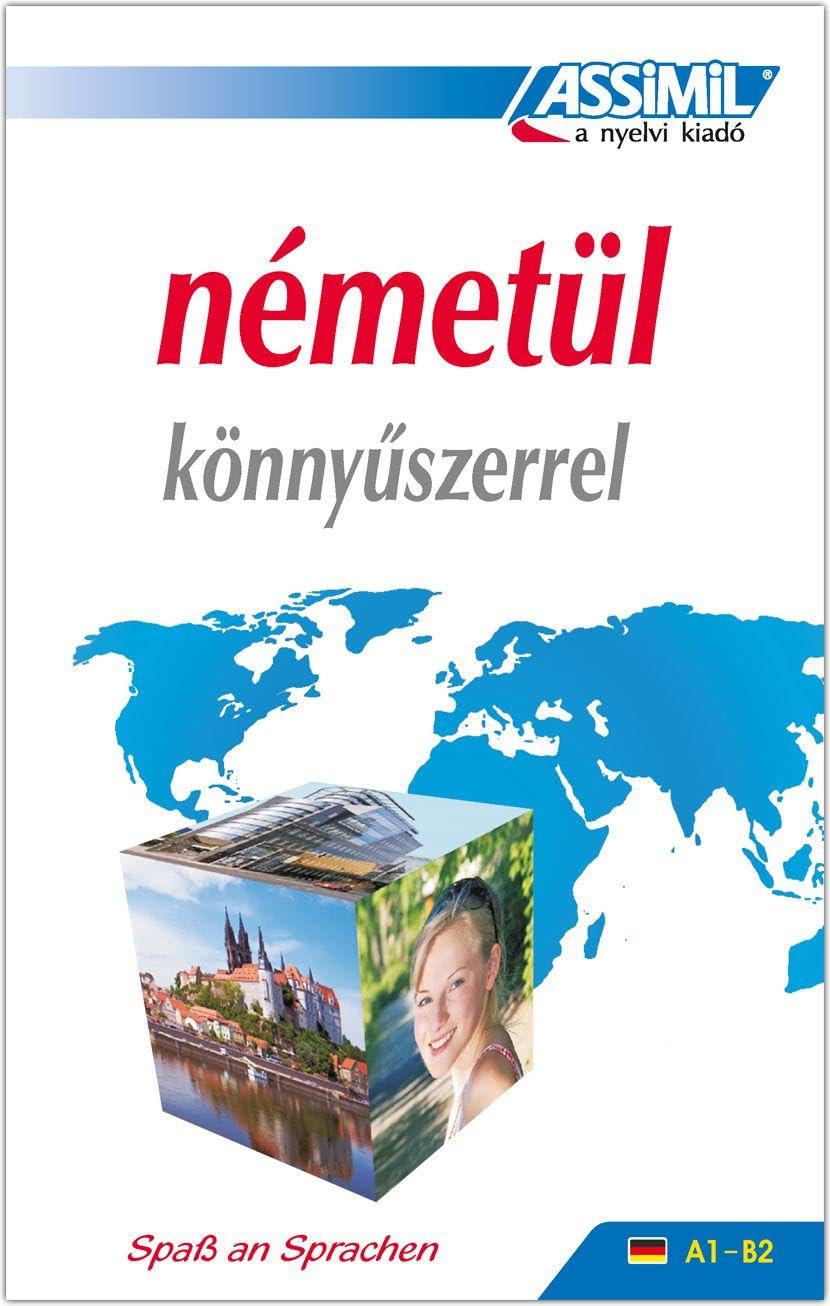 ASSiMiL Nemetül könnyüszerrel - Lehrbuch - Niveau A1-B2: Deutschkurs in ...