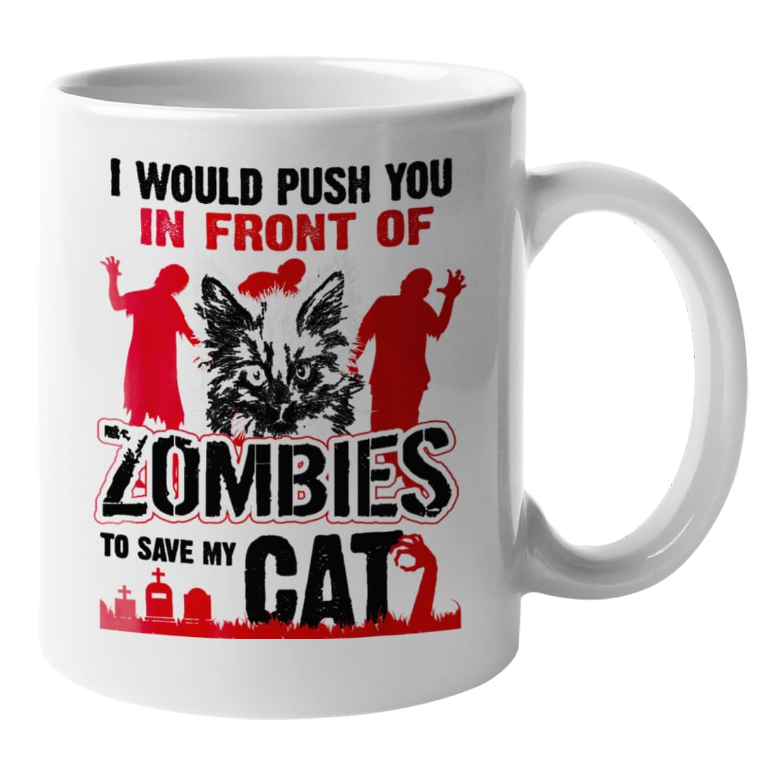 Zombie Coffee Memes I Would Push You In Front Of Zombies Quirky 325ml