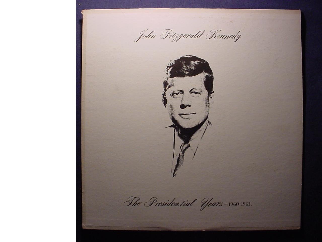 Amazon.com: John Fitzgerald Kennedy, The Presidential Years 1961-1963 ...