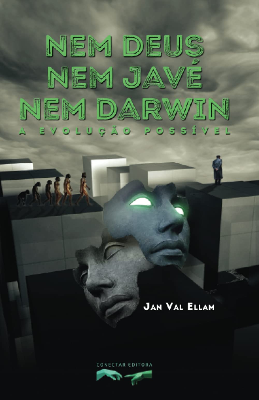 Nem Deus, nem Javé, nem Darwin: A Evolução Possível (Portuguese Edition ...