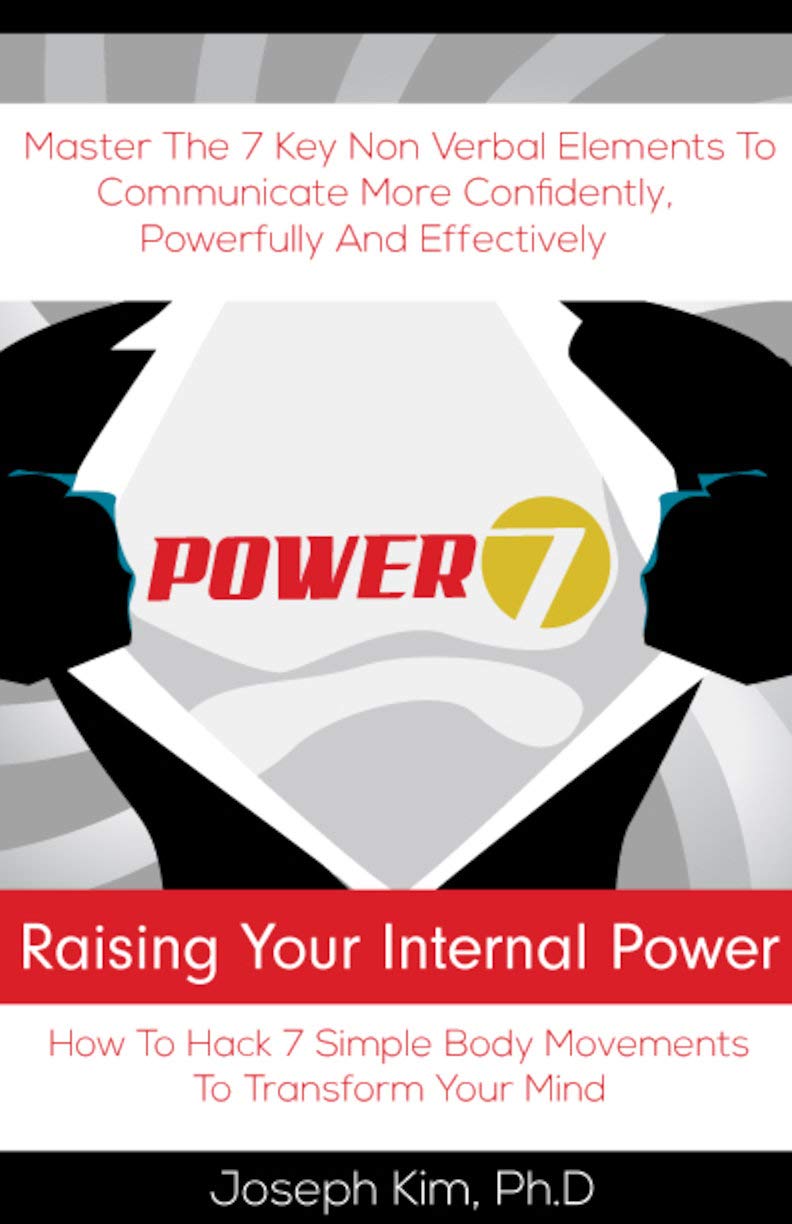 Buy Power7: Raising Your Internal Power: Master the 7 Key Non-Verbal ...