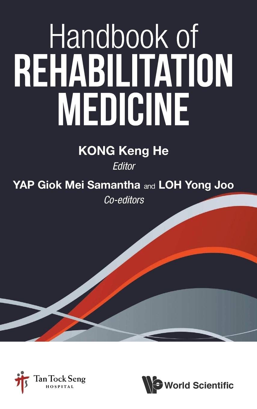 Handbook of Rehabilitation Medicine: 9789813148703: Medicine & Health ...