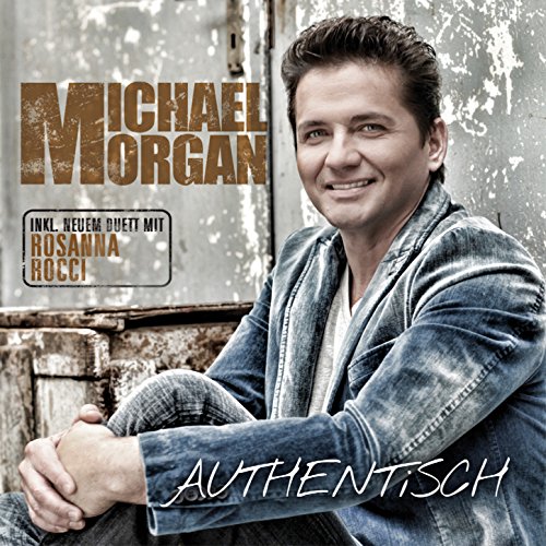 Play Authentisch by Michael Morgan on Amazon Music